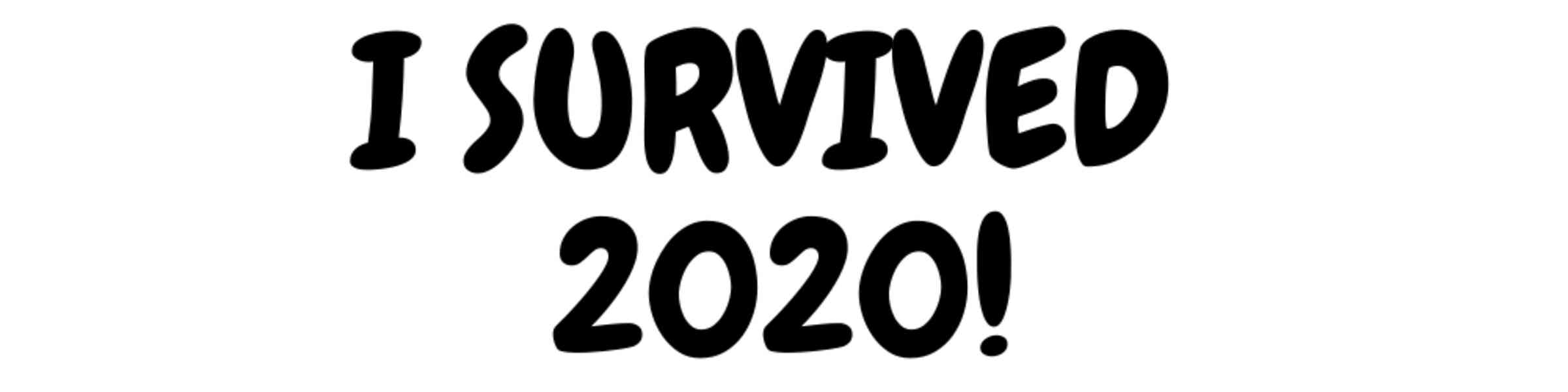 I SURVIVED 2020 Shop | Redbubble
