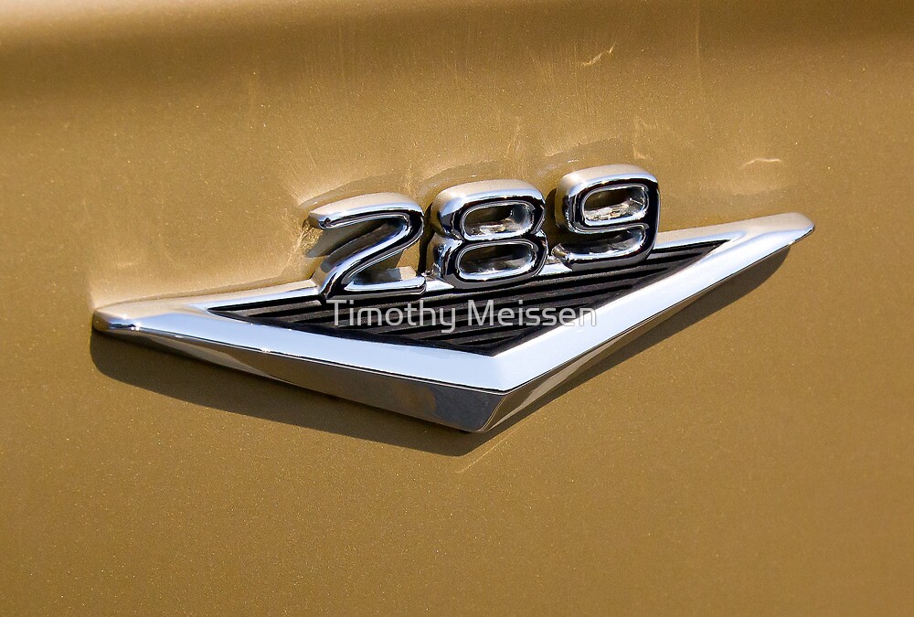 "1966 Mustang 289 Emblem" by Timothy Meissen | Redbubble