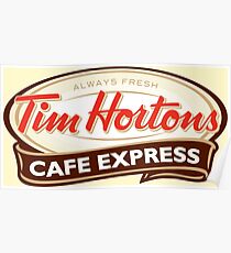 Tim Hortons Posters | Redbubble