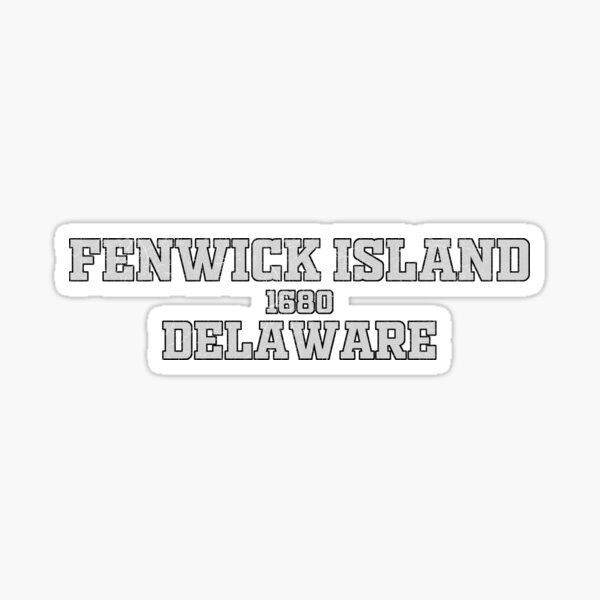 Fenwick Island Stickers | Redbubble