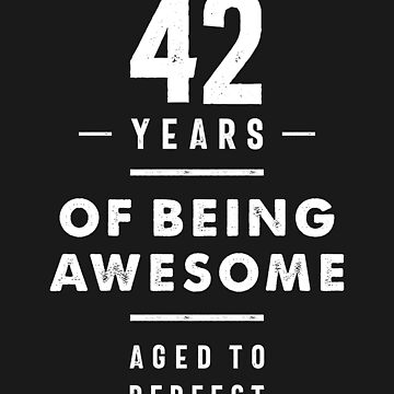 "42 Year Old 42nd Birthday Funny Gift" Greeting Card for Sale by ...