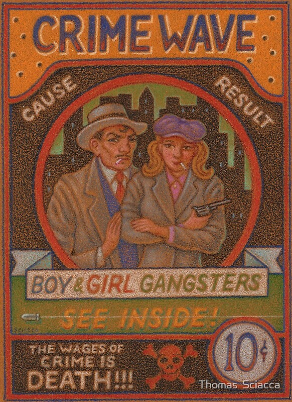 "Crime Wave" by Thomas Sciacca | Redbubble
