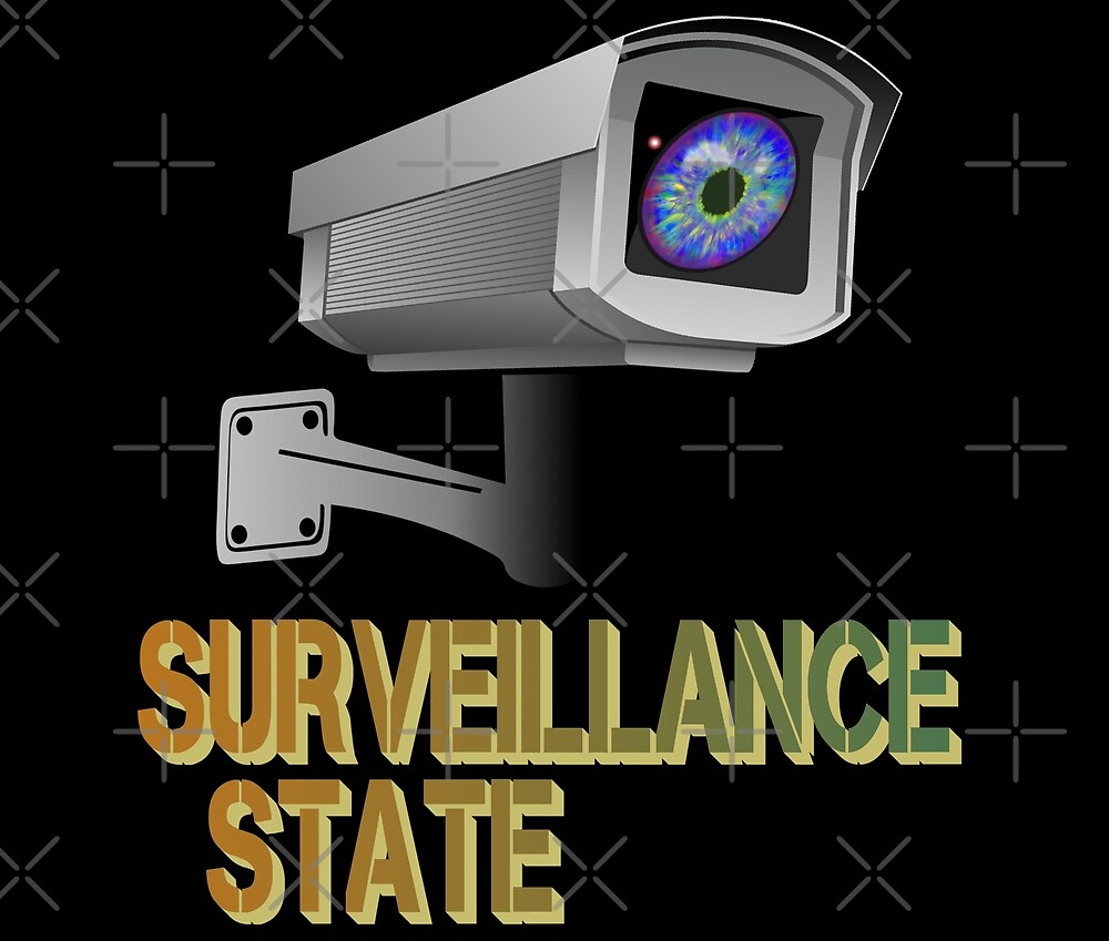 "Surveillance State, You Are Being Watched" by CharJens | Redbubble