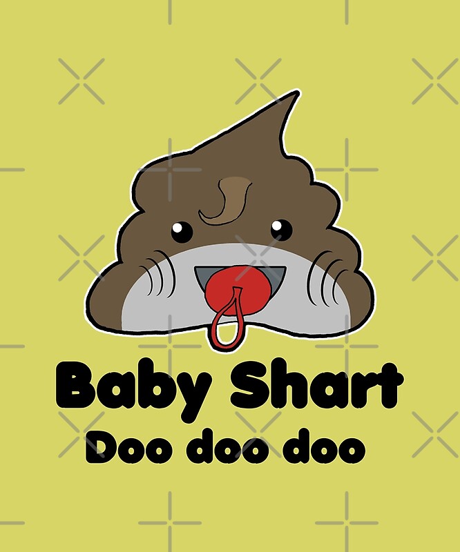 "Baby Shart Funny Baby Shark Parody Doo Doo Doo Poop Emoji" by kiwi91 ...