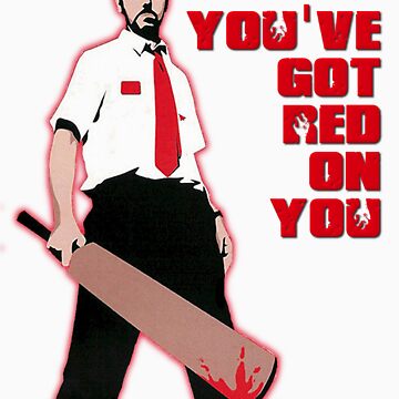 "You've Got Red On You" Sticker for Sale by gleekgirl | Redbubble