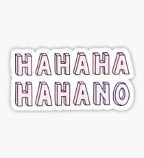Hahaha No Stickers | Redbubble