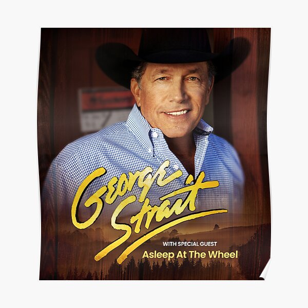 George Strait Posters | Redbubble