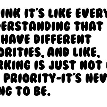 "working is just not my top priority tik Tok kardashian quote sound ...