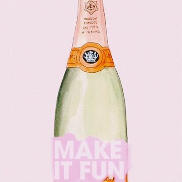 "MAKE IT FUN" Poster for Sale by livesassy | Redbubble