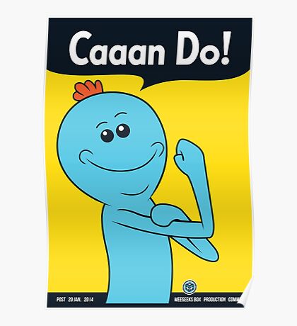 Mr Meeseeks: Posters | Redbubble