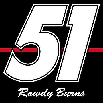 "Rowdy Burns #51 Days of Thunder" Poster for Sale by BFXIII | Redbubble