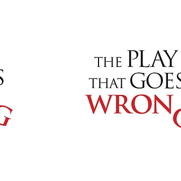 "The Play That Goes Wrong Broadway Logo" Essential T-Shirt for Sale by ...