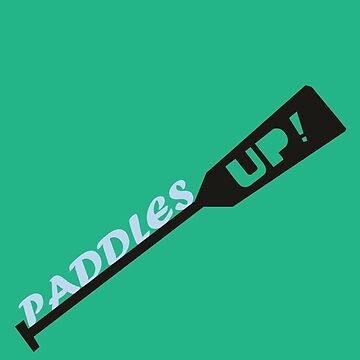"Paddles UP!" Sticker for Sale by doremimusic | Redbubble
