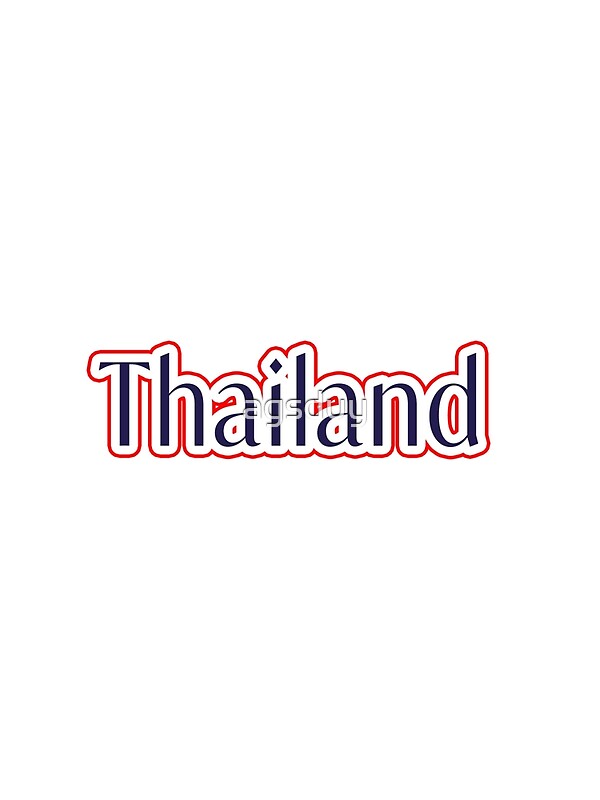 "Thailand - Thailand Simple" by agsduy | Redbubble