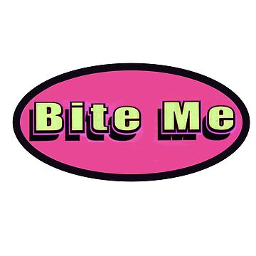 "bite" Sticker for Sale by prettyuglyangel | Redbubble
