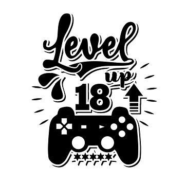 "Finally reached level 18! 18th birthday" Greeting Card for Sale by ...