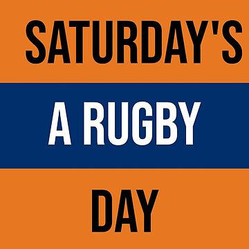 "Satrudays a rugby day" Sticker for Sale by Hanna Willans | Redbubble