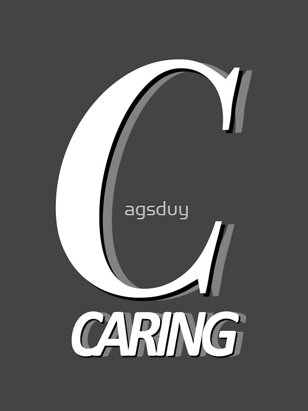 "C for Caring - Positive Words" by agsduy | Redbubble