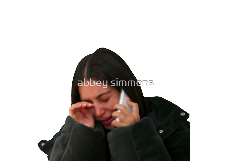"Kim Kardashian Crying Meme" by abbey simmons | Redbubble