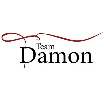 "Team Damon" Sticker for Sale by ThingsShop | Redbubble