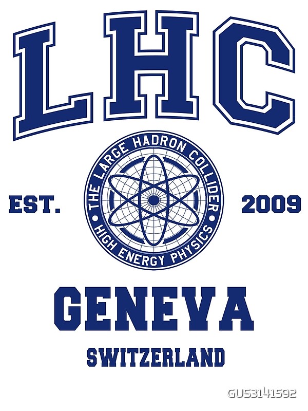 "The LHC" by GUS3141592 | Redbubble