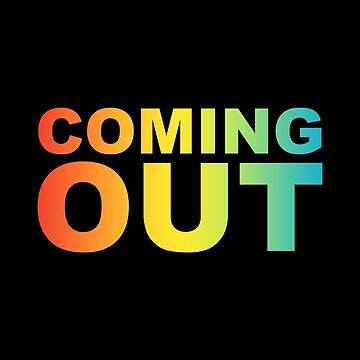 "coming out" Greeting Card for Sale by chromatosis | Redbubble