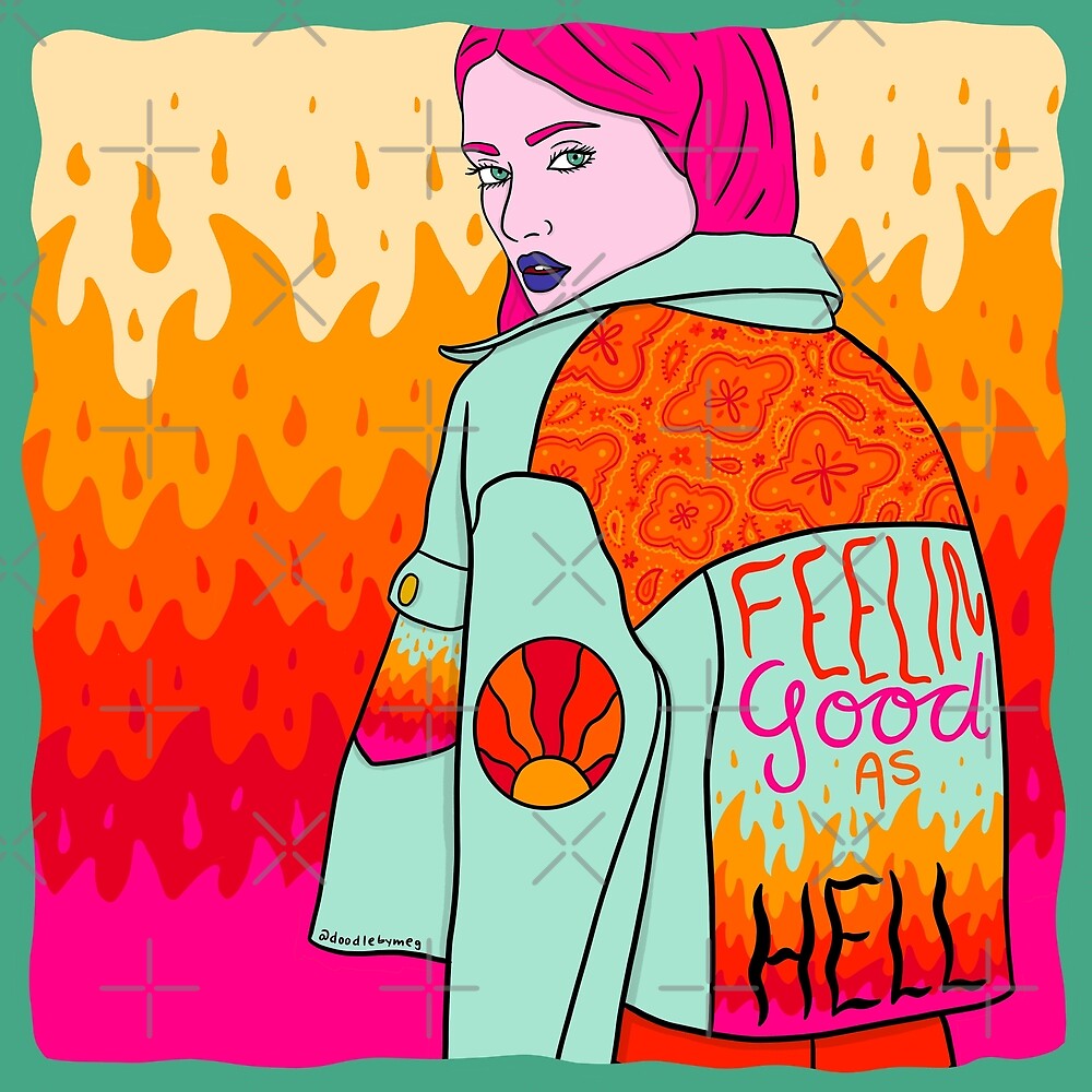 "Good as Hell" by doodlebymeg | Redbubble