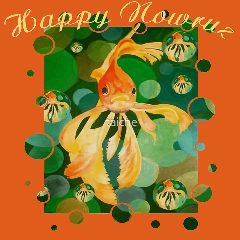 "Happy Nowruz Persian New Year Goldfish In Bubbles" by taiche | Redbubble