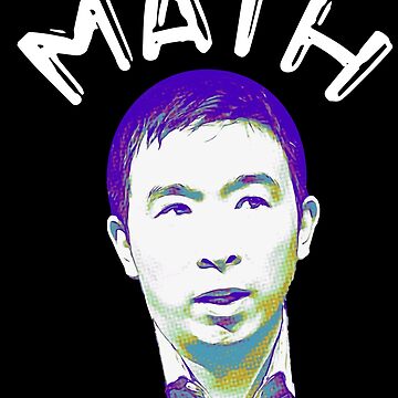 "Andrew Yang | President Of Math" Essential T-Shirt for Sale by ...