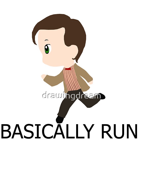 "Basically Run" by drawingdream | Redbubble