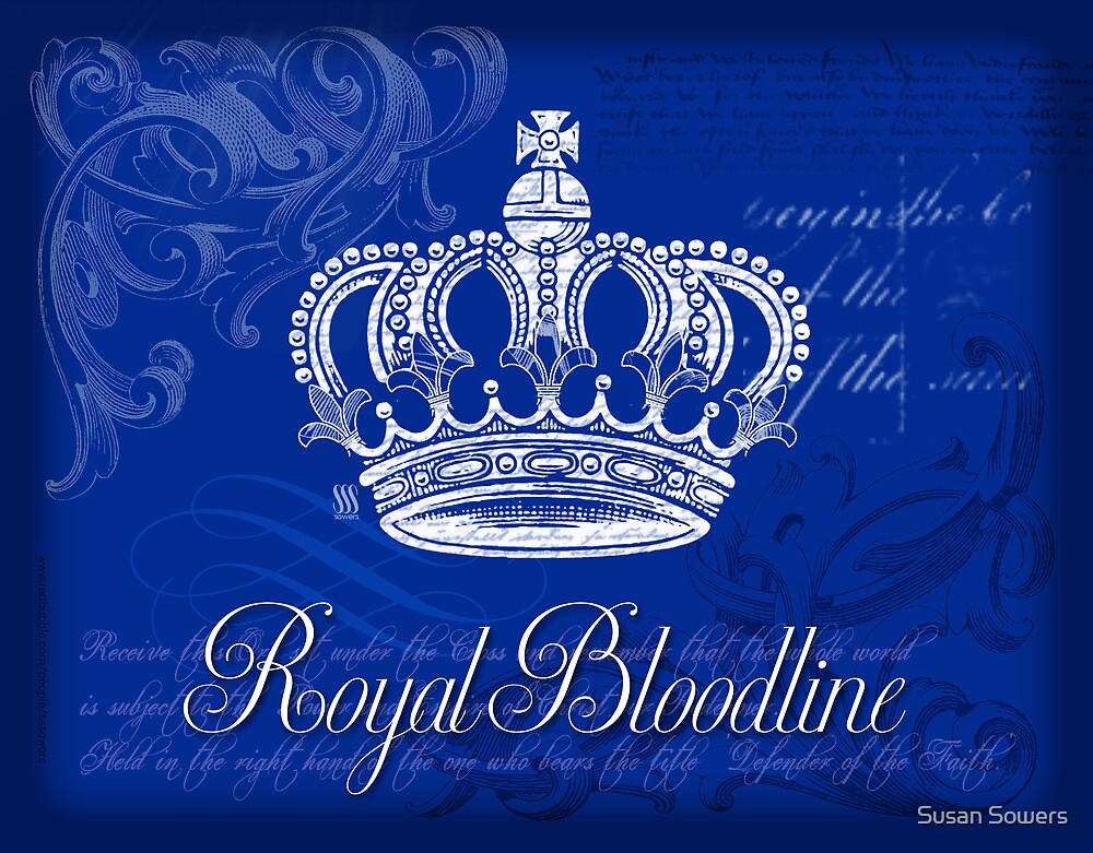"Royal Bloodline - Blue" by Susan Sowers | Redbubble