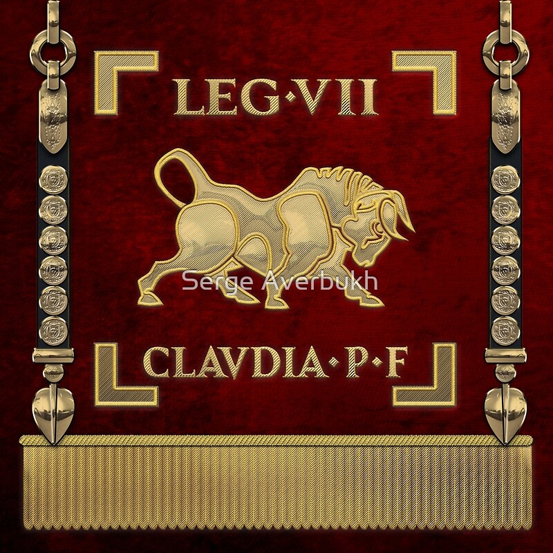 "Standard of the Claudius' Seventh Legion - Vexillum of Legio VII ...