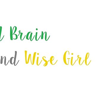 "Seaweed Brain and Wise Girl" Sticker for Sale by L Smith | Redbubble