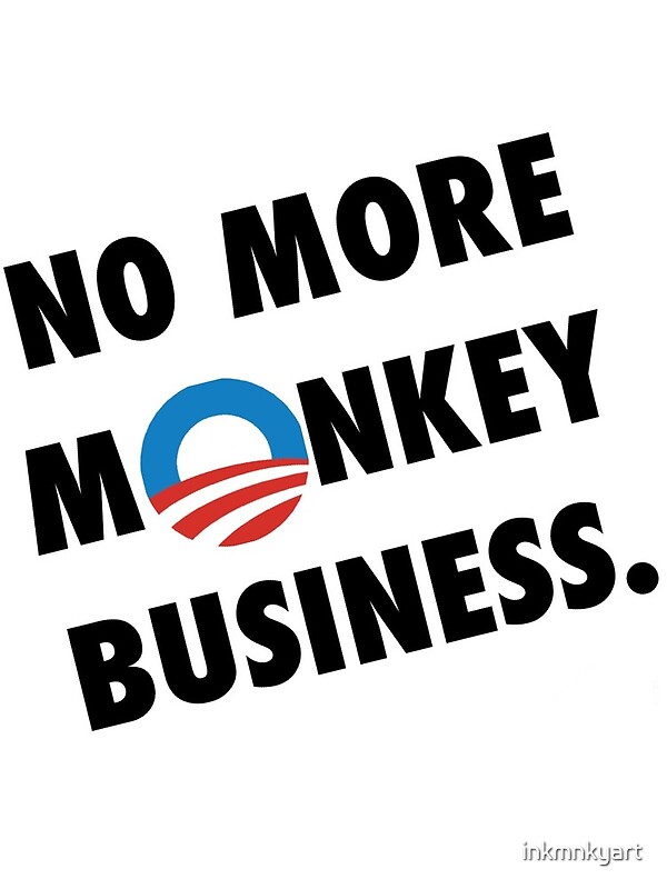 "NObama" by inkmnkyart | Redbubble