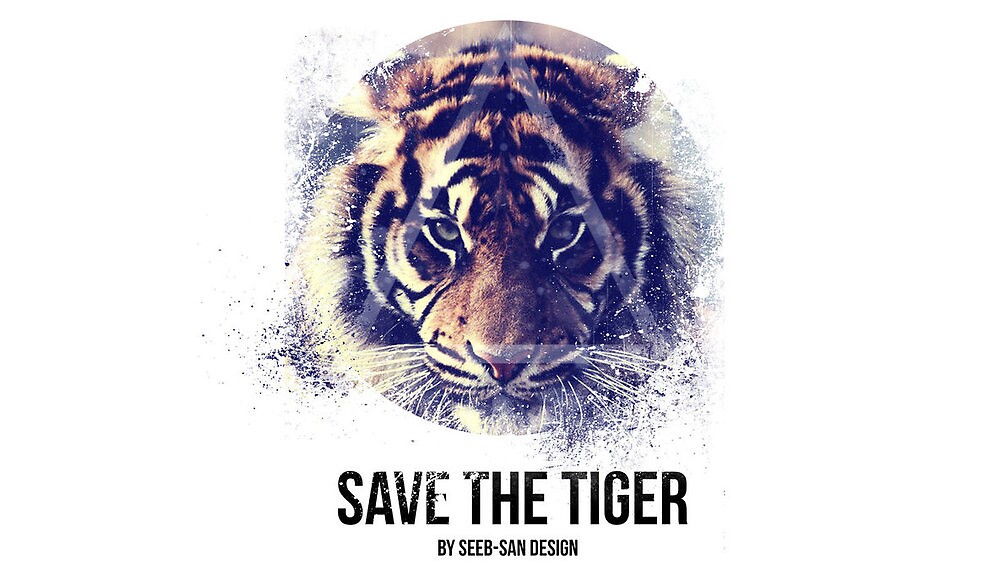 "Save the Tiger" by SeebSanDesign | Redbubble