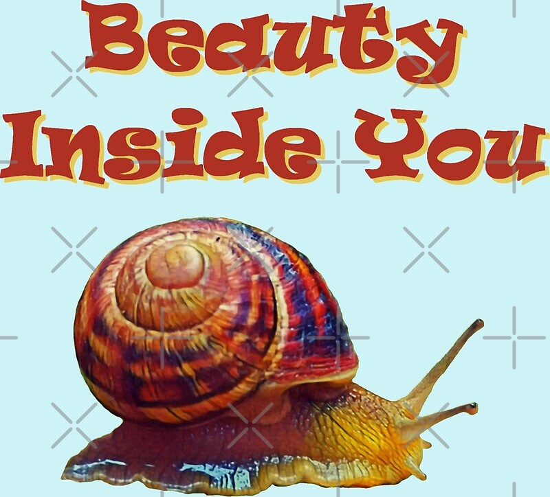 "Beauty is inside you" by helenkaiy | Redbubble