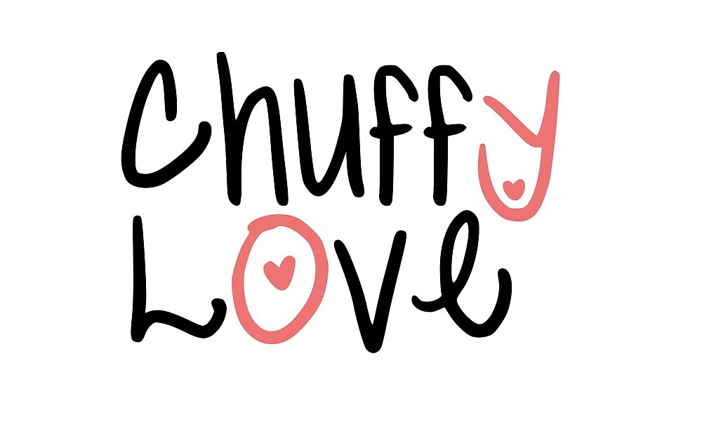 "Chuffy Love" by holbytv | Redbubble