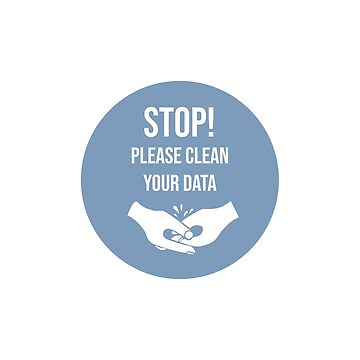 "clean yout data" Sticker for Sale by FunnyGrief | Redbubble