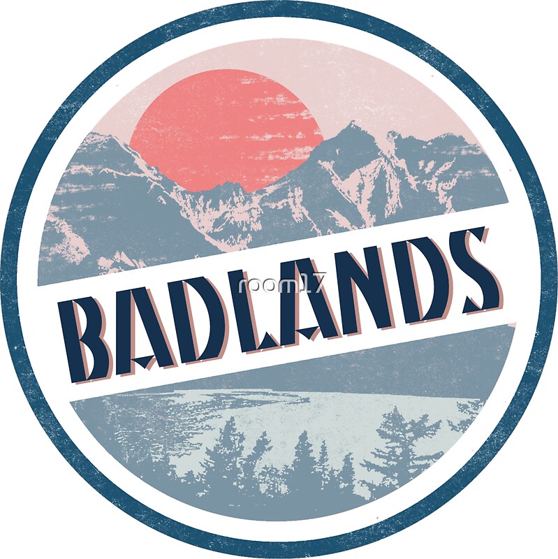 Badlands: Stickers | Redbubble