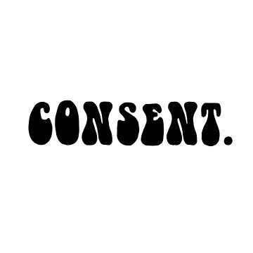 "Consent Black Groovy Words" Sticker for Sale by Madirenee | Redbubble