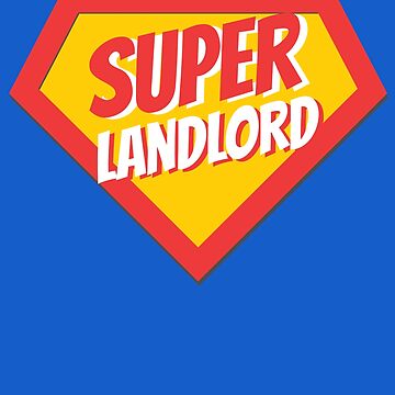 "Landlord Gifts | Super Landlord" Sticker for Sale by betternotes ...