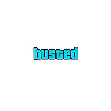 "GTA 5 busted wasted sticker " Sticker for Sale by emk817 | Redbubble