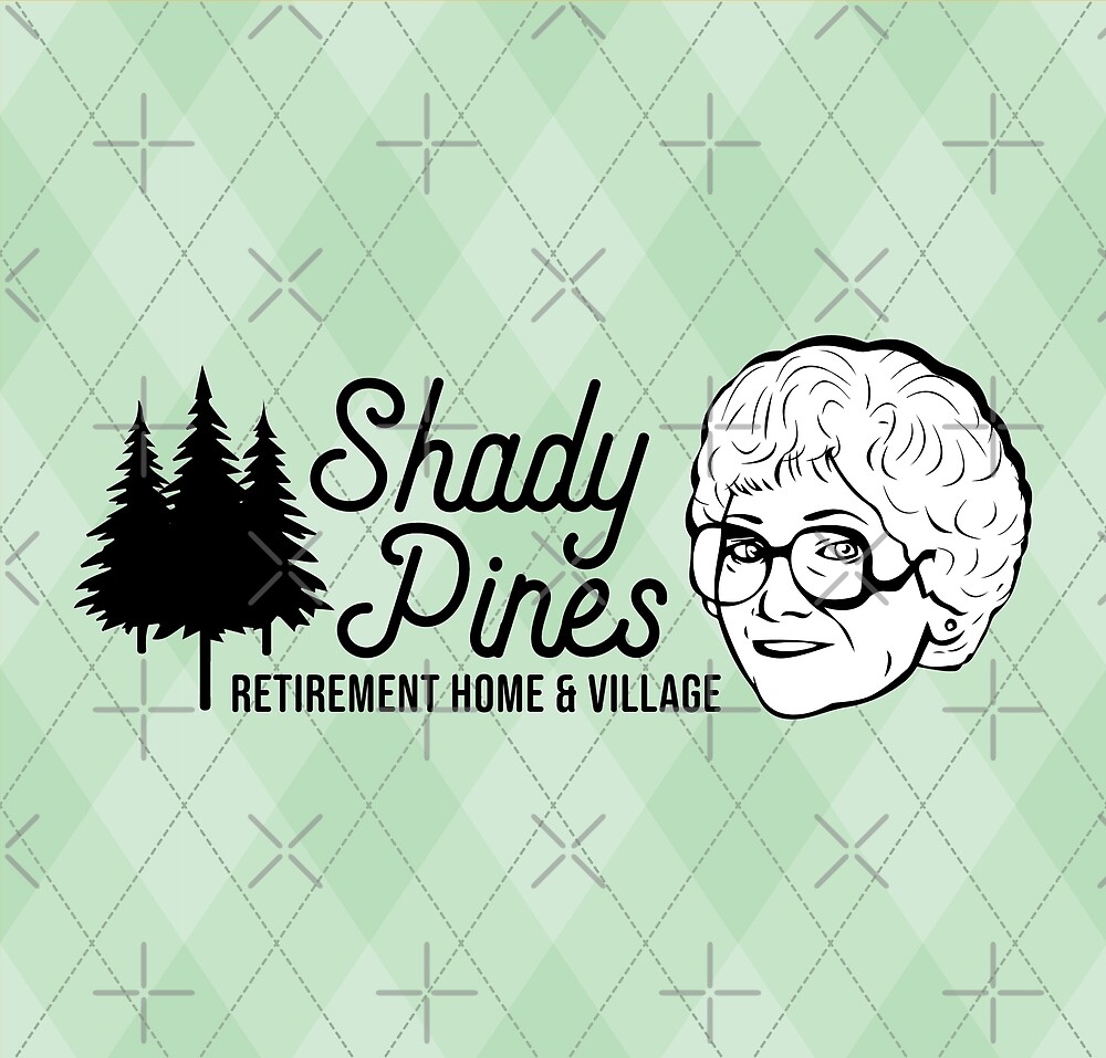 "Sophia Petrillo: Shady Pines Retirement Home & Village (the Golden ...