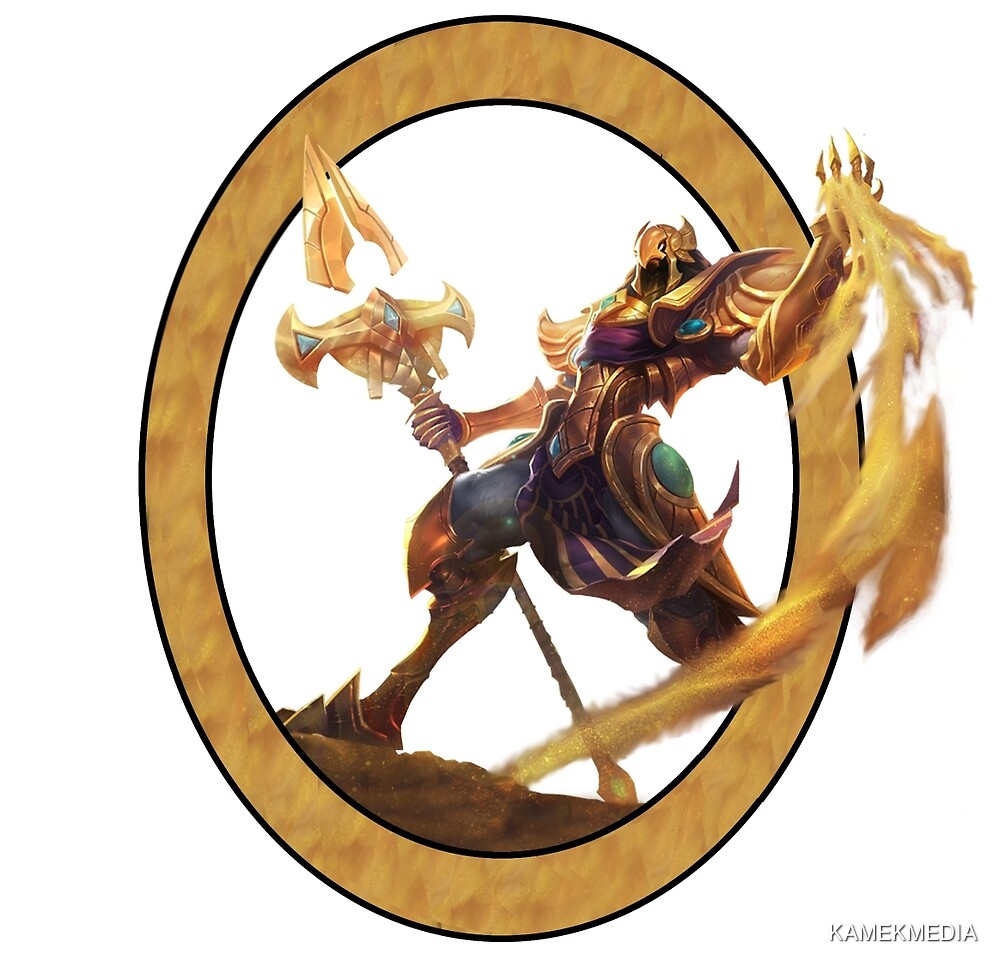 "Shurima, Your Emperor Has Returned" by KAMEKMEDIA | Redbubble