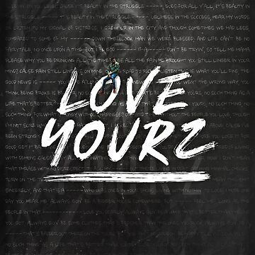 "Love Yourz by J. Cole Lyric Poster" Mounted Print for Sale by Cullen Lampman Graphic Design ...
