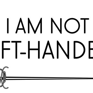 "Inigo Montoya I Am Not Left Handed Princess Bride Sword Design ...