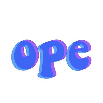"Ope Midwest Saying" Sticker for Sale by ryman5721 | Redbubble