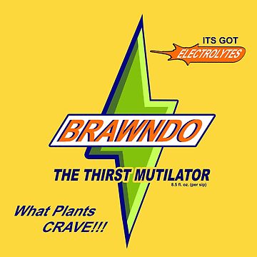 "Brawndo - What Plants Crave" Sticker for Sale by AbsintheMoon | Redbubble