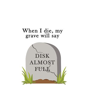 "Funny designer pun disk almost full" Sticker for Sale by Prerana Jain ...