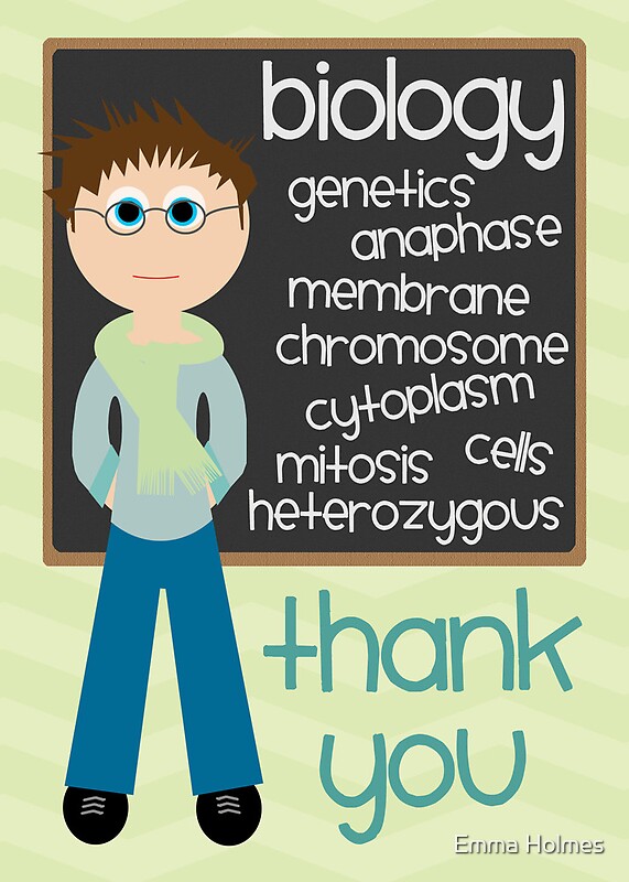 "Thank You - Biology Teacher" by Emma Holmes | Redbubble